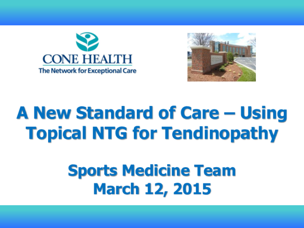 (PDF) Presentation: A New Standard of Care –Using Topical NTG for ...