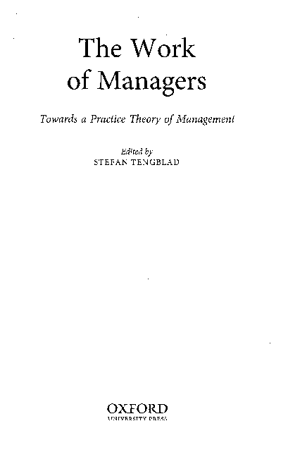 (PDF) The Work of ManagersTowards a Practice Theory of Management