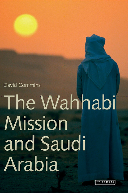 (PDF) The Wahhabi mission and Saudi Arabia