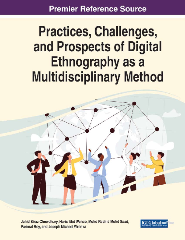 (PDF) Practices, Challenges, and Prospects of Digital Ethnography as a Multidisciplinary Method