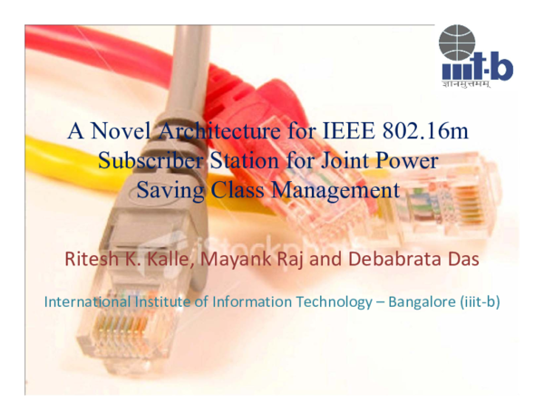 (PDF) A novel architecture for IEEE 802.16m subscriber station for joint power saving class ...