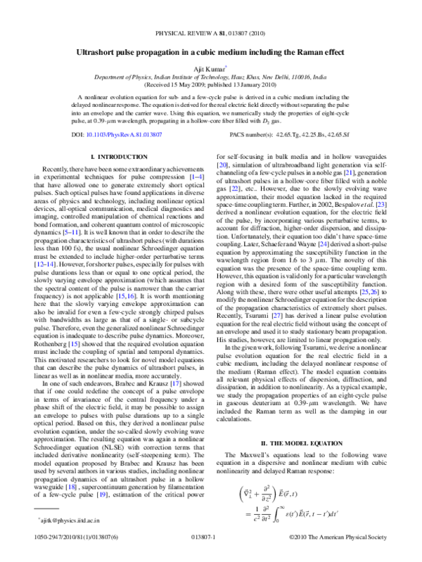 (PDF) Ultrashort pulse propagation in a cubic medium including the Raman effect | Ajit Kumar ...