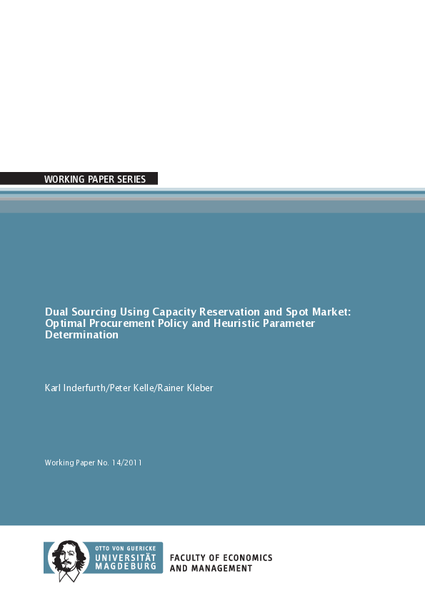 (PDF) Dual sourcing using capacity reservation and spot market: Optimal ...