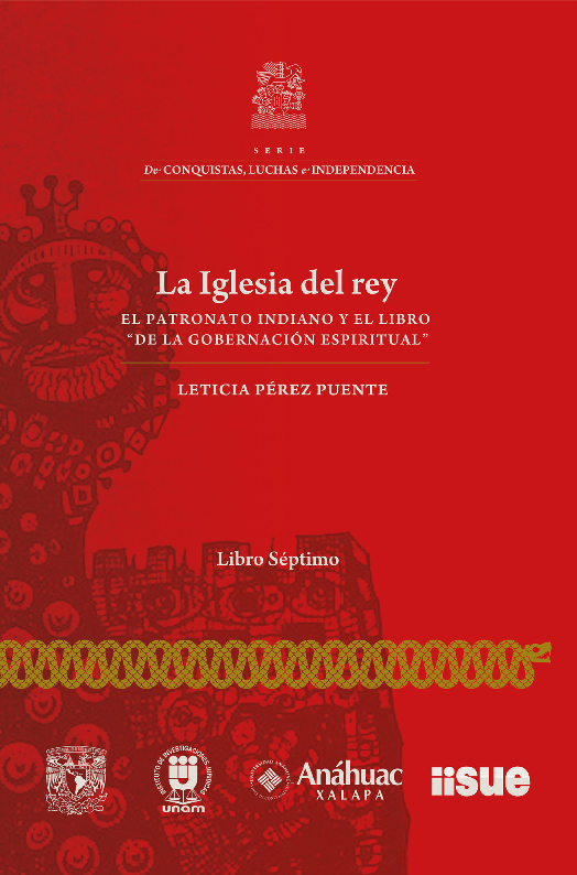 (PDF) La Iglesia del rey. El patronato indiano y el libro "De la ...