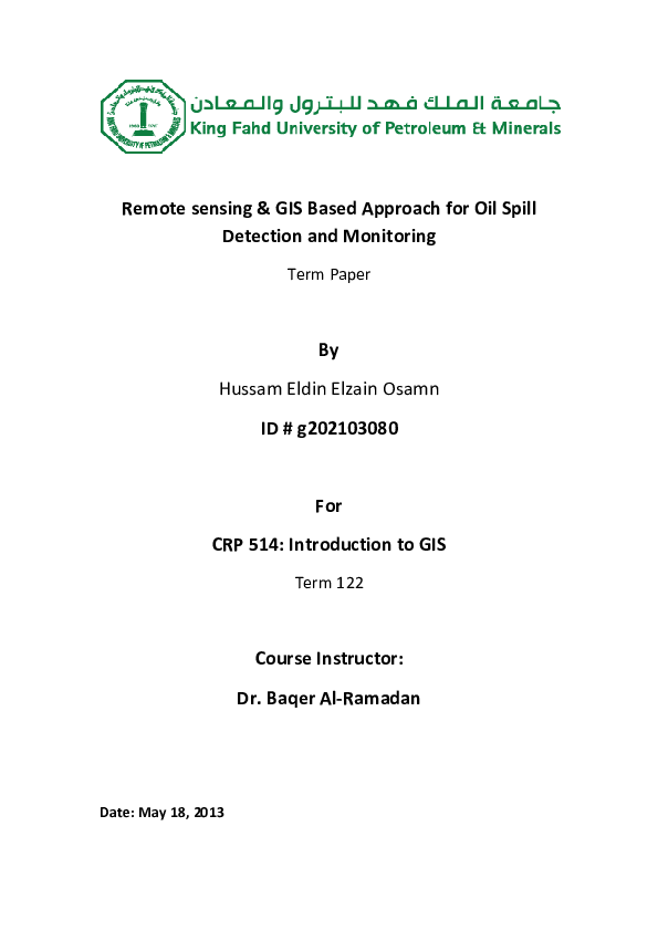 Pdf Remote Sensing And Gis Based Approach For Oil Spill Detection And Monitoring