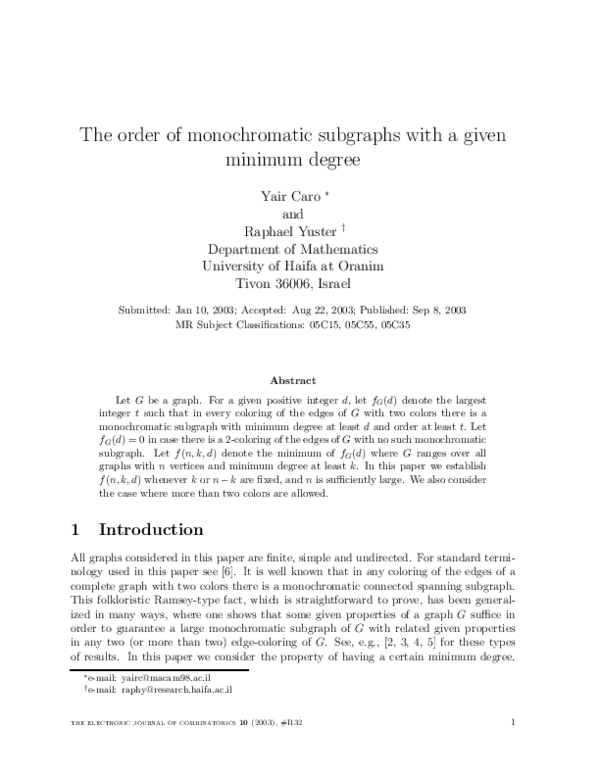 (PDF) The Order of Monochromatic Subgraphs with a Given Minimum Degree