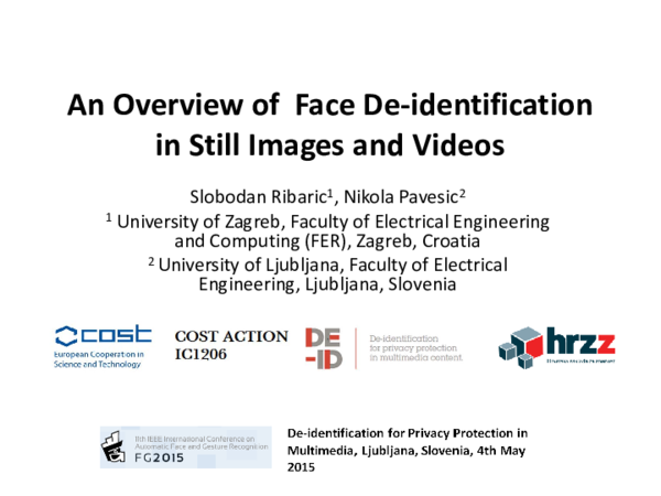 (PDF) An overview of face de-identification in still images and videos