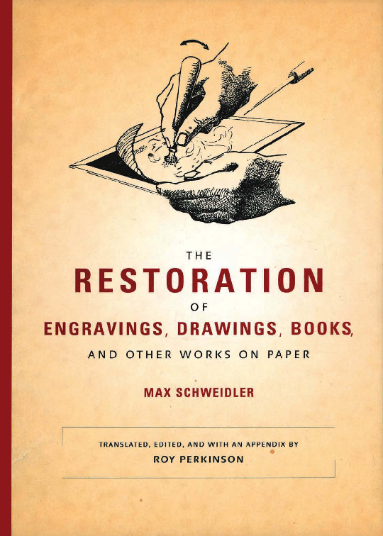 (PDF) The restoration of engravings, drawings, books and other works on ...