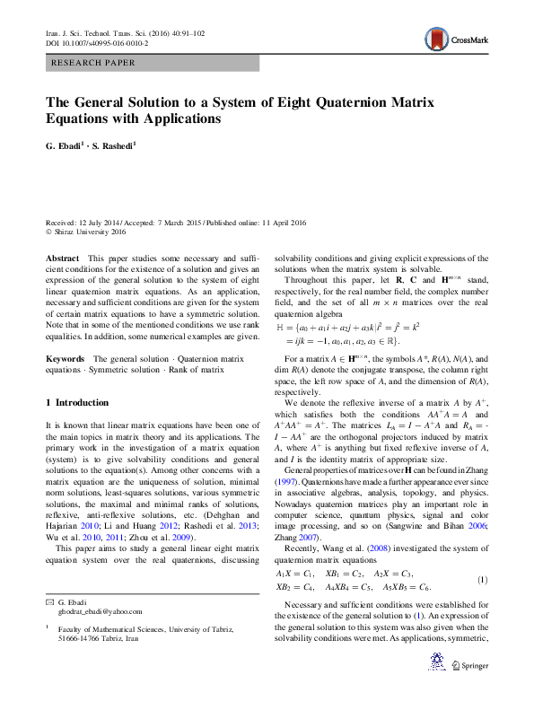 (PDF) The General Solution to a System of Eight Quaternion Matrix Equations with Applications