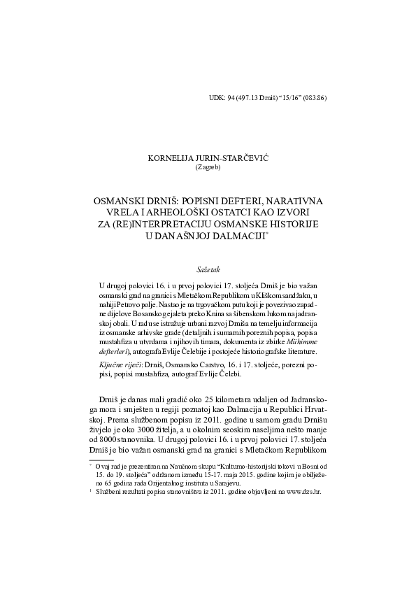 (PDF) Osmanski Drniš: popisni defteri, narativna Vrela i arheološki ostatci kao izvori za (re ...