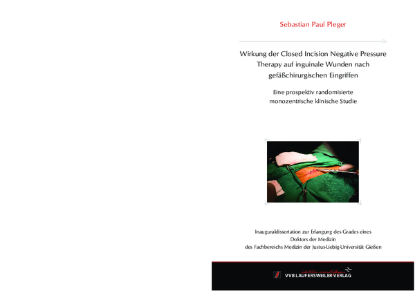 (PDF) Wirkung der Closed Incision Negative Pressure Therapy auf ...