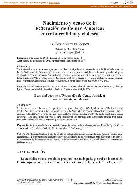 (PDF) Nacimiento y ocaso de la Federación de Centro América: entre la realidad y el deseo