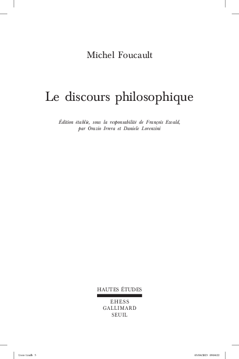 (PDF) Michel Foucault, "Le Discours philosophique", edited by O. Irrera ...