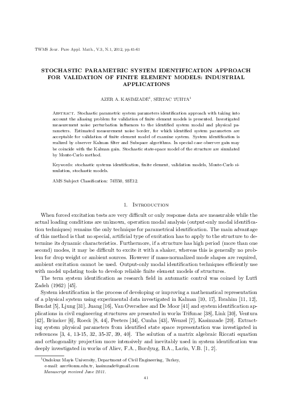Stochastic Parametric System Identification Approach For Validation Of Finite Element Models 