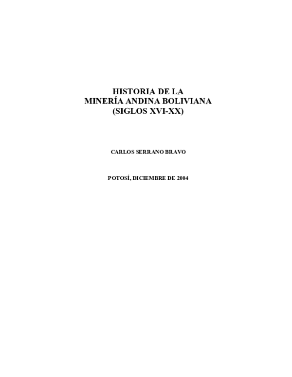 (PDF) Historia De La Minería Andina Boliviana (Siglos XVI-XX)