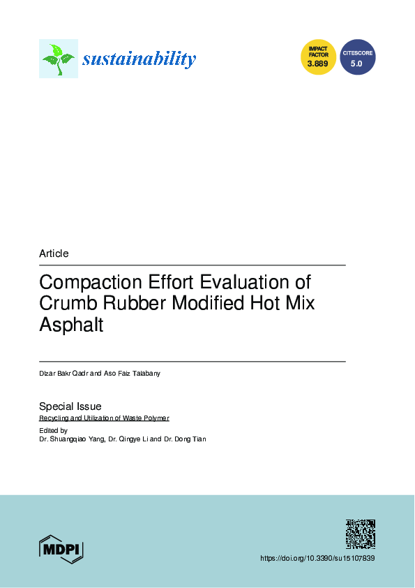 Pdf Compaction Effort Evaluation Of Crumb Rubber Modified Hot Mix Asphalt