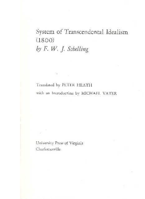 (PDF) Introduction to F.W.J. Schelling's System of Transcendental Idealism (1800) | Michael ...