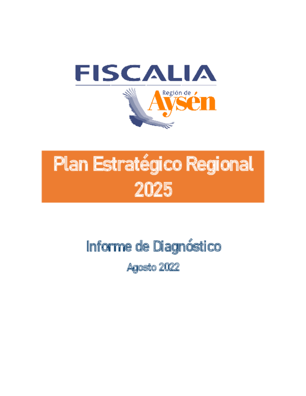 (PDF) Diagnóstico Plan Estratégico Fiscalía Regional Aysén | Pablo Pizarro Zúñiga - Academia.edu