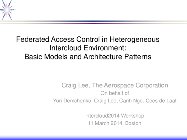 (PDF) Federated Access Control in Heterogeneous Intercloud Environment: Basic Models and ...