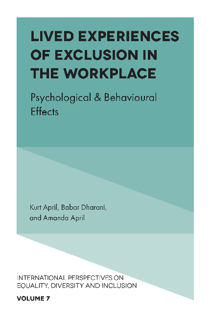 (PDF) Lived Experiences of Exclusion in the Workplace: Psychological & Behavioural Effects