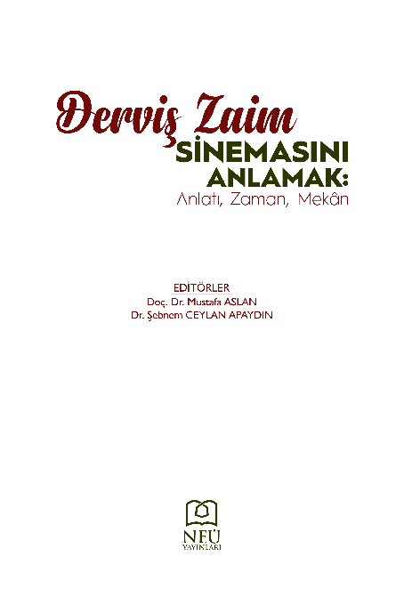 (PDF) Derviş Zaim'in "Cenneti Beklerken" Filminin Sunduğu Tarihsel Argümanların Dönemi ...