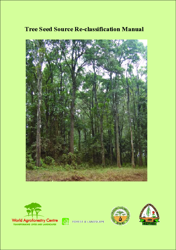 (PDF) Tree Seed Source Re-classification Manual | Anne Mbora - Academia.edu