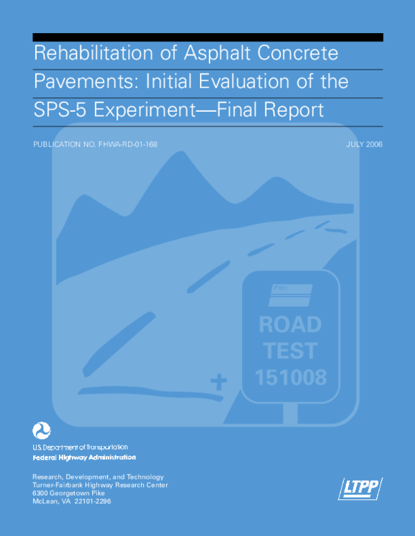 (PDF) Rehabilitation of Asphalt Concrete Pavements: Initial Evaluation ...