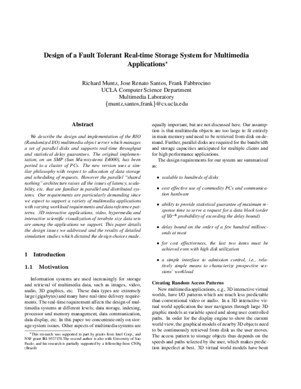 Design Of A Fault Tolerant Real Time Storage System For Multimedia Applications