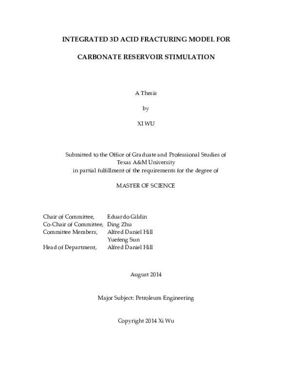 Pdf Integrated 3d Acid Fracturing Model For Carbonate Reservoir Stimulation