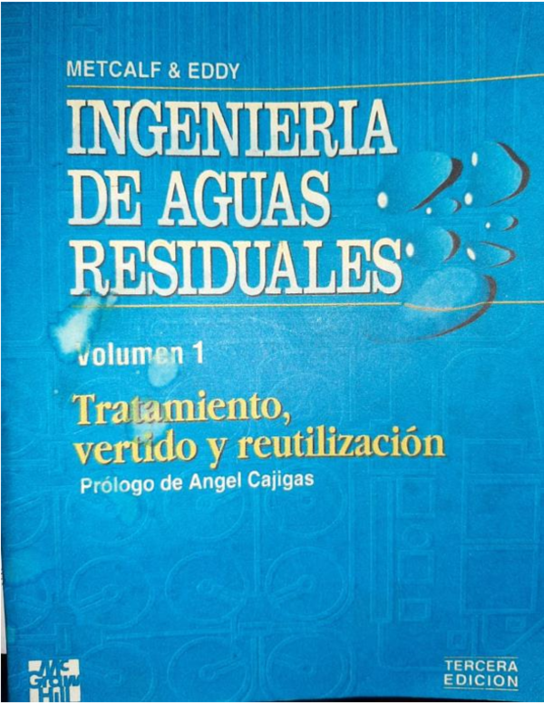 (PDF) Ingeniería de aguas residuales, Volumen 1, 3ra Edición