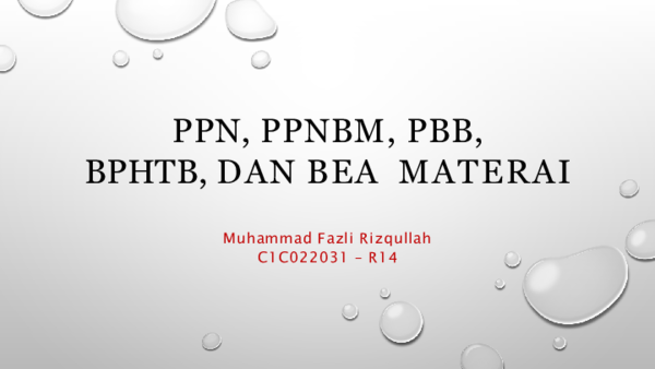 (PPT) PPT PPN,PPnBM,PBB,BPHTB dan Bea Materai