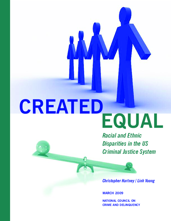 (PDF) Created equal: Racial and ethnic disparities in the US criminal ...
