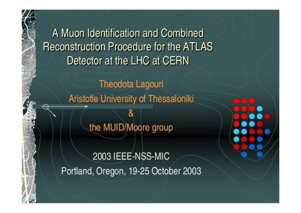 (PDF) A muon identification and combined reconstruction procedure for the ATLAS detector at the ...