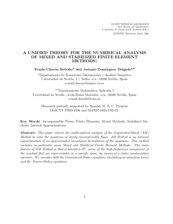 A Unified Theory For The Numerical Analysis Of Mixed And Stabilized Finite Element Methods
