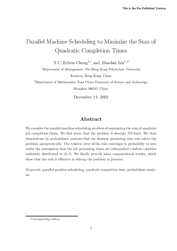Pdf Parallel Machine Scheduling To Minimize The Sum Of Quadratic Completion Times Edwin