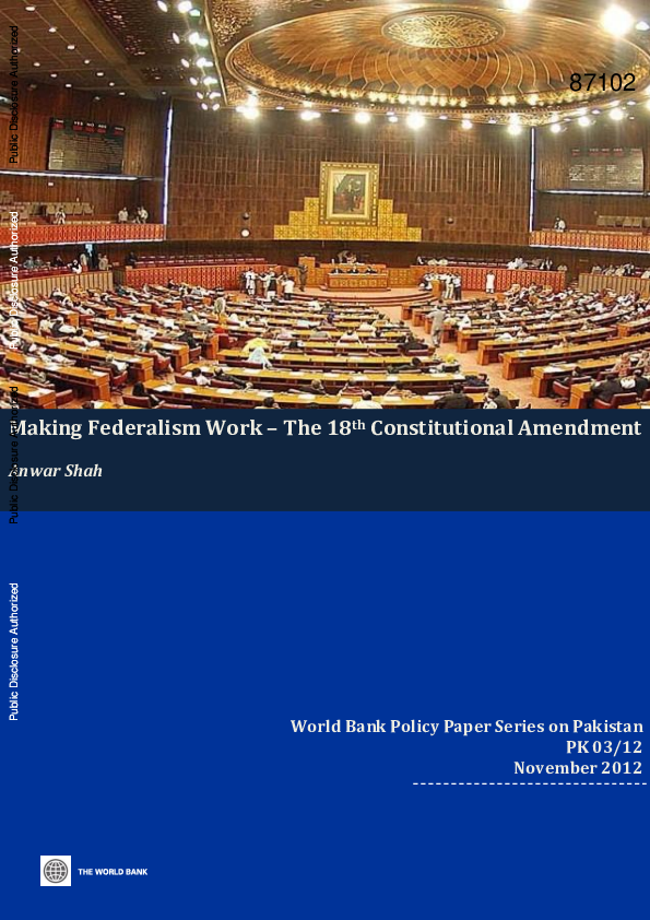 (PDF) Making Federalism Work -The 18 th Constitutional Amendment World ...