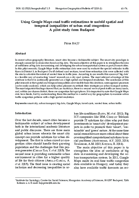 (PDF) Using Google Maps road traffic estimations to unfold spatial and ...