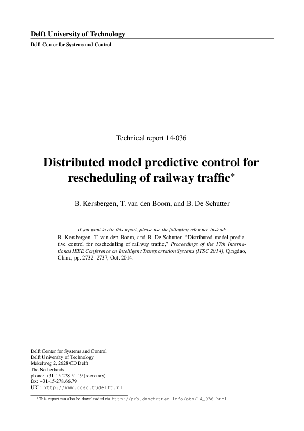 Pdf Distributed Model Predictive Control For Rescheduling Of Railway Traffic T Van Den Boom
