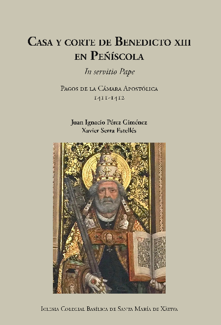 (PDF) (2023) Casa y Corte de Benedicto XIII en Peñíscola. In servitio ...