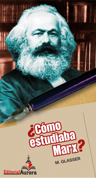 (PDF) ¿Cómo estudiaba Marx?