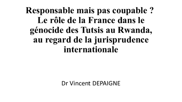 (PPT) Responsable mais pas coupable ? - Le rôle de la France dans le ...