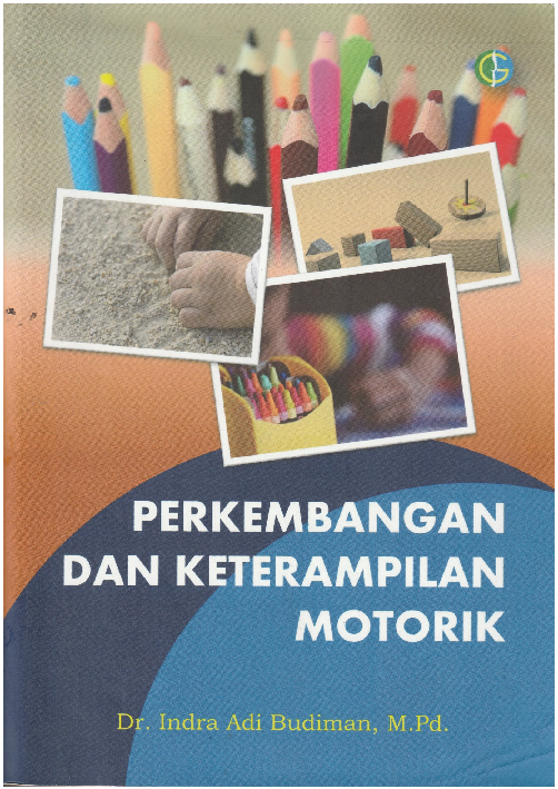 (PDF) PERKEMBANGAN DAN KETERAMPILAN MOTORIK