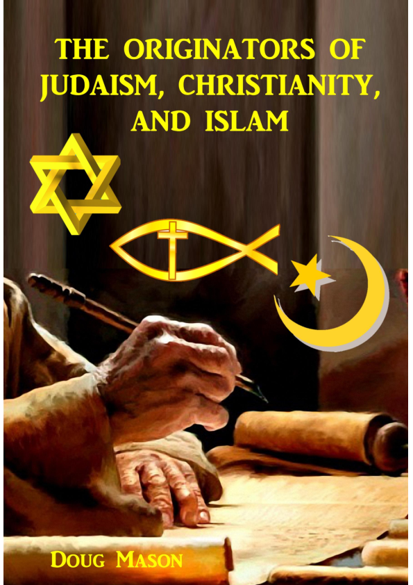 (PDF) The Originators of Judaism. Christianity, and Islam