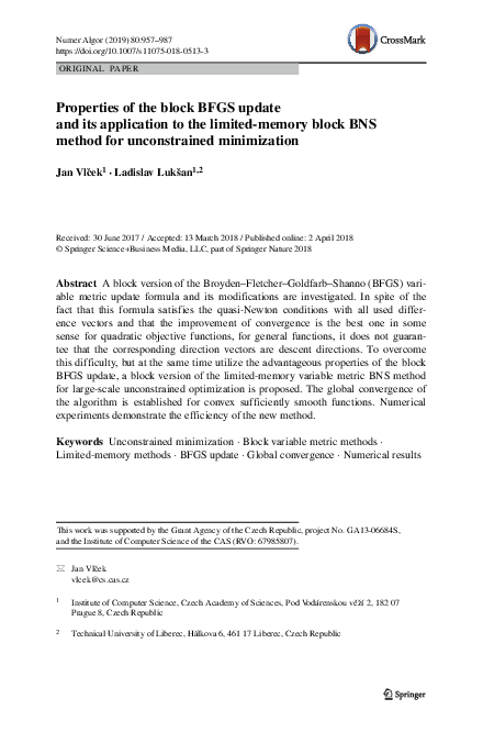 Pdf Properties Of The Block Bfgs Update And Its Application To The Limited Memory Block Bns