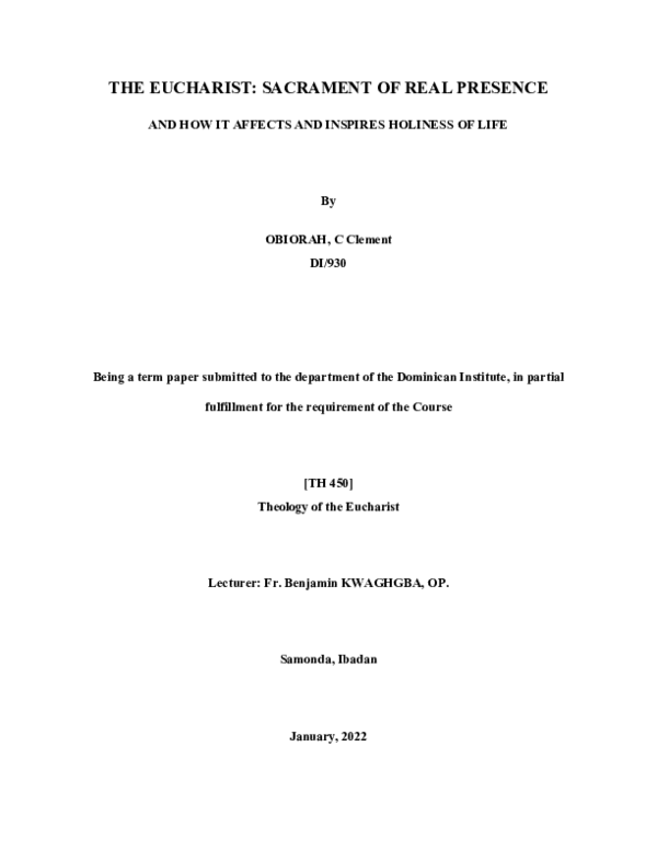 (DOC) THE EUCHARIST: SACRAMENT OF REAL PRESENCE AND HOW IT AFFECTS AND ...