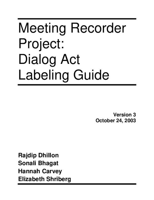 (PDF) Meeting Recorder Project: Dialog Act Labeling Guide | Sonali Bhagat - Academia.edu