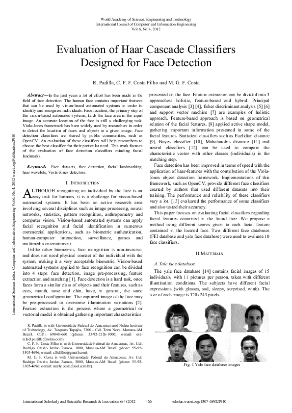 Pdf Evaluation Of Haar Cascade Classifiers Designed For Face