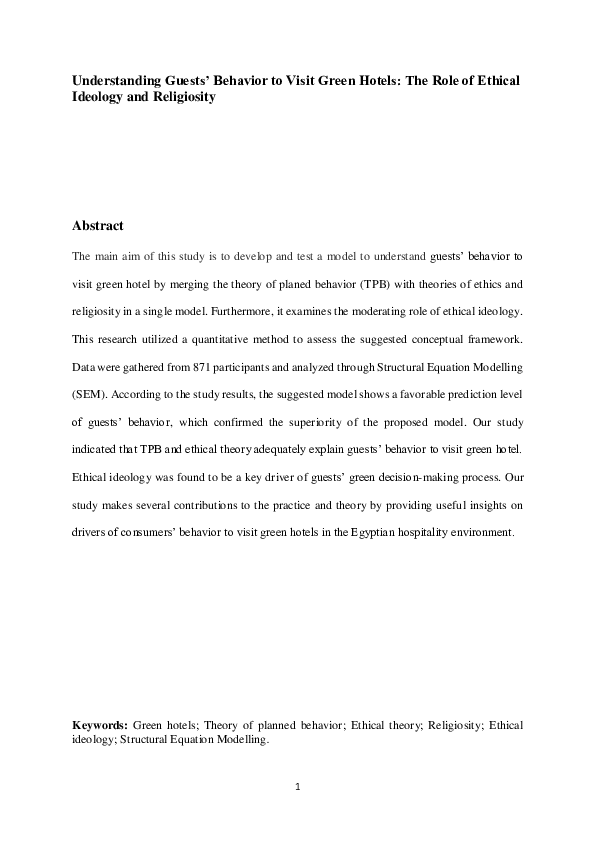 (PDF) Understanding guests’ behavior to visit green hotels: The role of ...