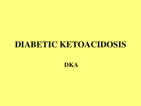 (PDF) Diabetic Ketoacidosis (DKA)