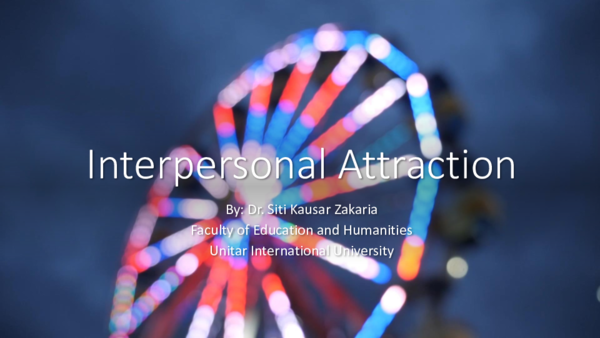 (PDF) Tutorial interpersonal attraction | Siti Kausar Zakaria - Academia.edu